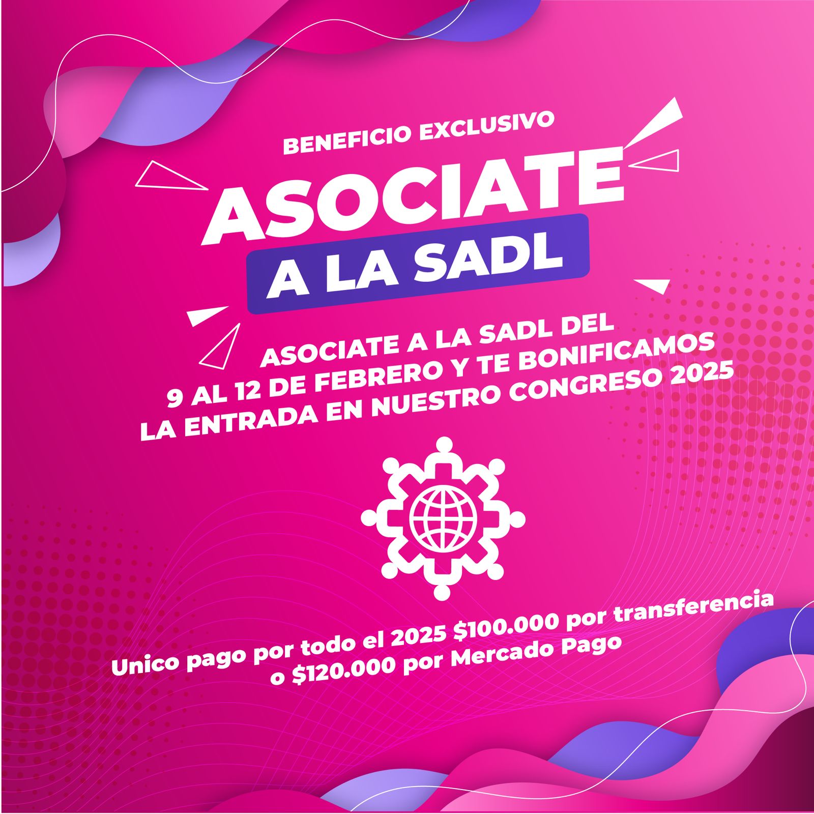 PROMOCION ESPECIAL POR 4 DÍAS. ASOCIATE a la SADL desde el domingo 9/2 ...